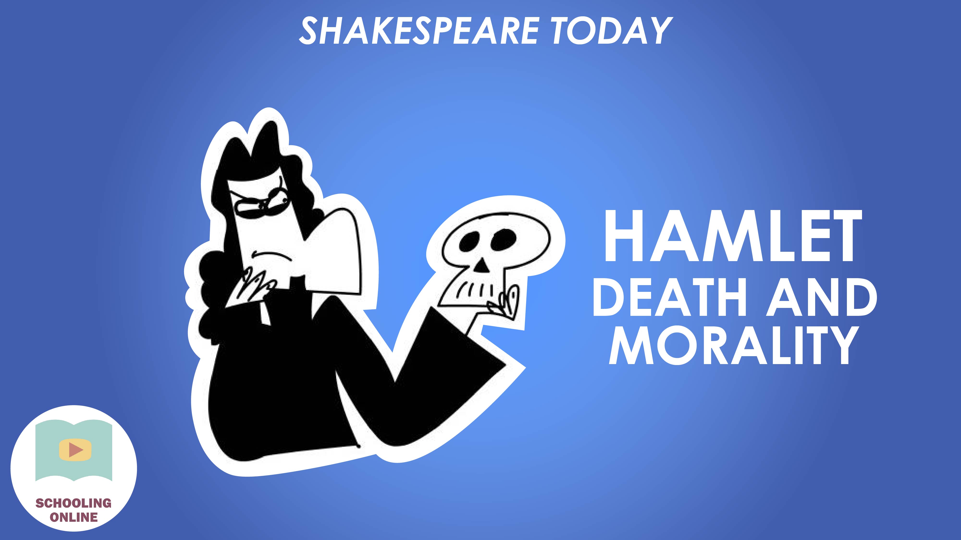 Shakespeare Today Series - Hamlet