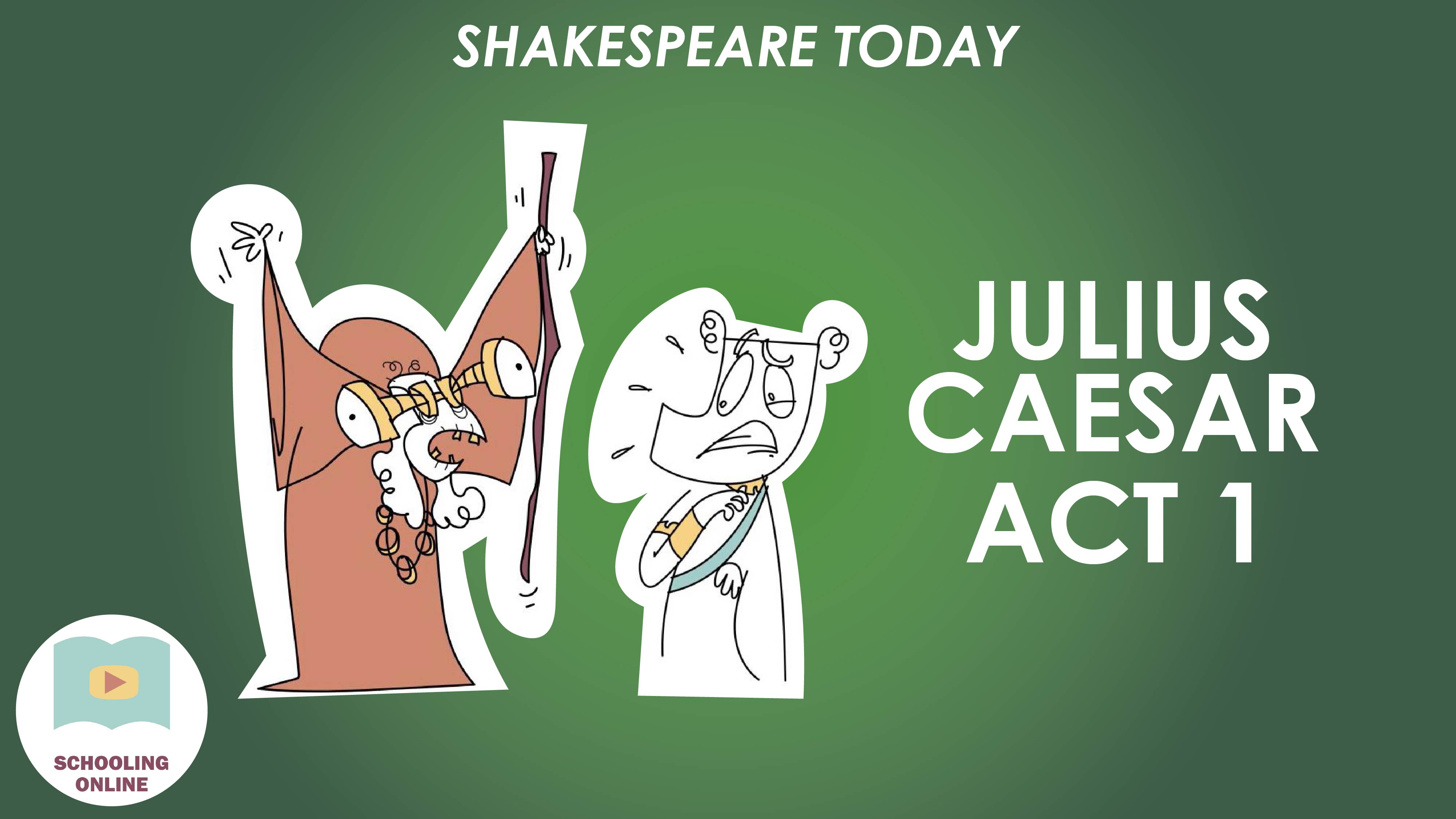 Julius Caesar Act 2 Summary - Shakespeare Today Series